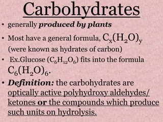 Carbohydrates - the carbohydrates are optically active polyhydroxy ...