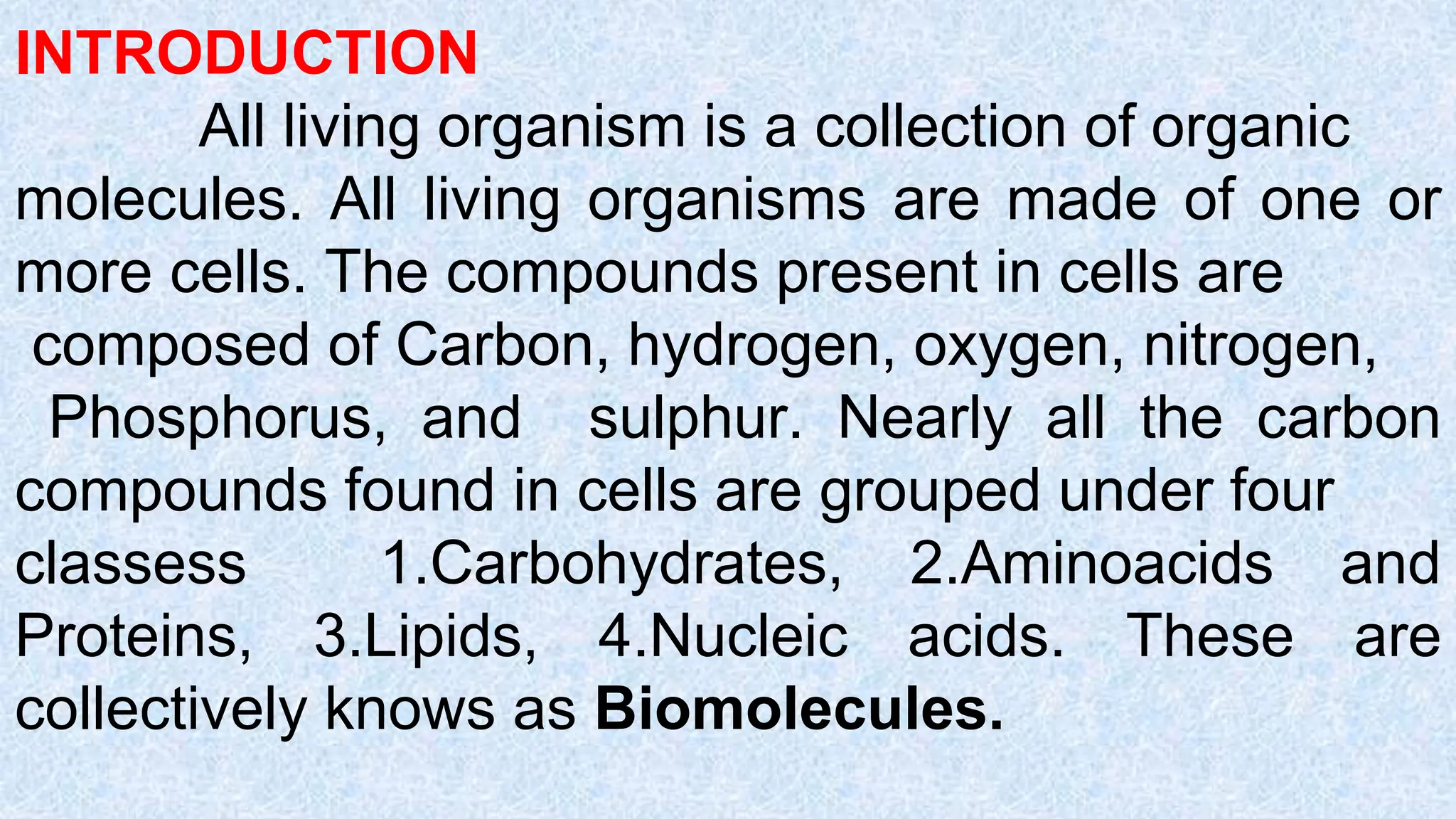 Introduction about Biomolecules - I or Macromolecules introduction | PPT