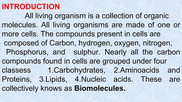 Introduction about Biomolecules - I or Macromolecules introduction | PPT