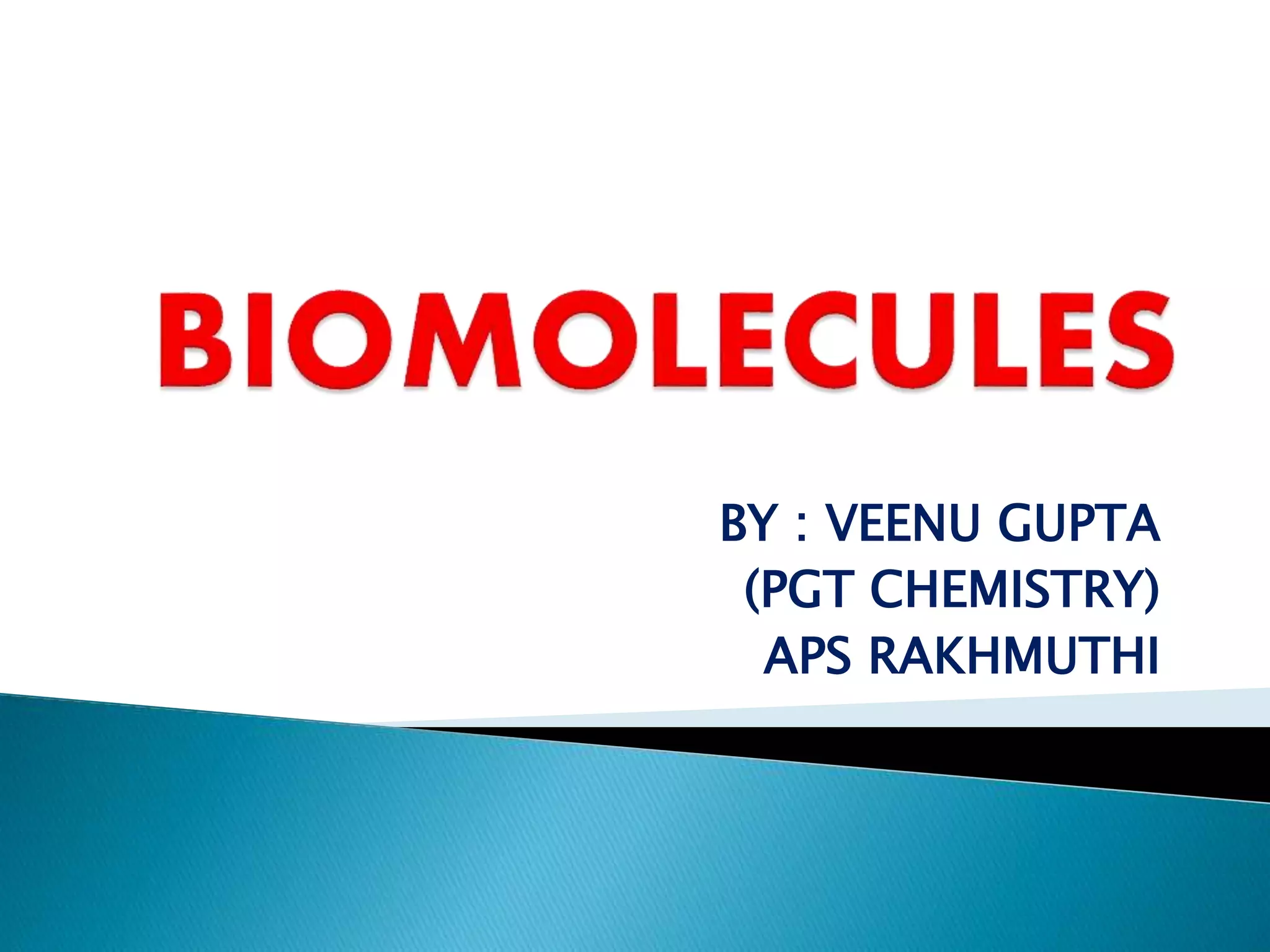 Biomolecules (chapter 12 chemistry) | PPTX
