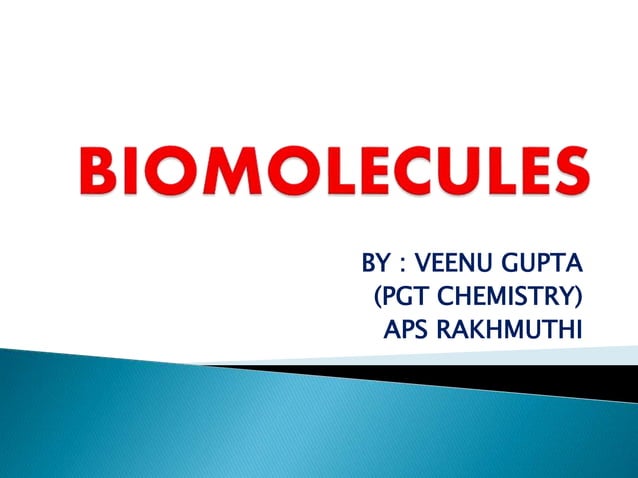 Biomolecules (chapter 12 chemistry) | PPTX