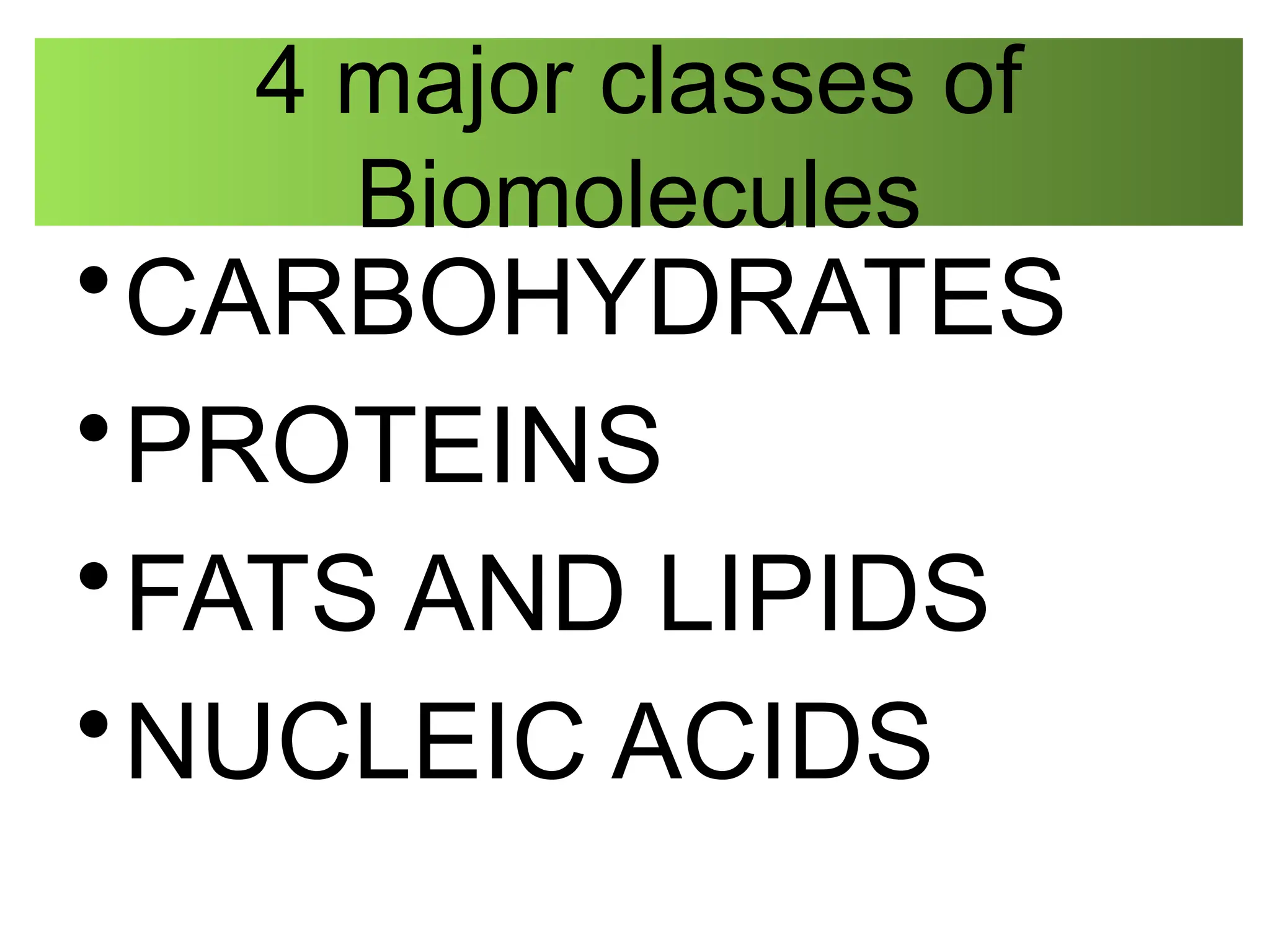 BIOMOLECULES COMPOSED OF CARBOHYDRATES, PROTEINS, FATS AND LIPIDS AND ...