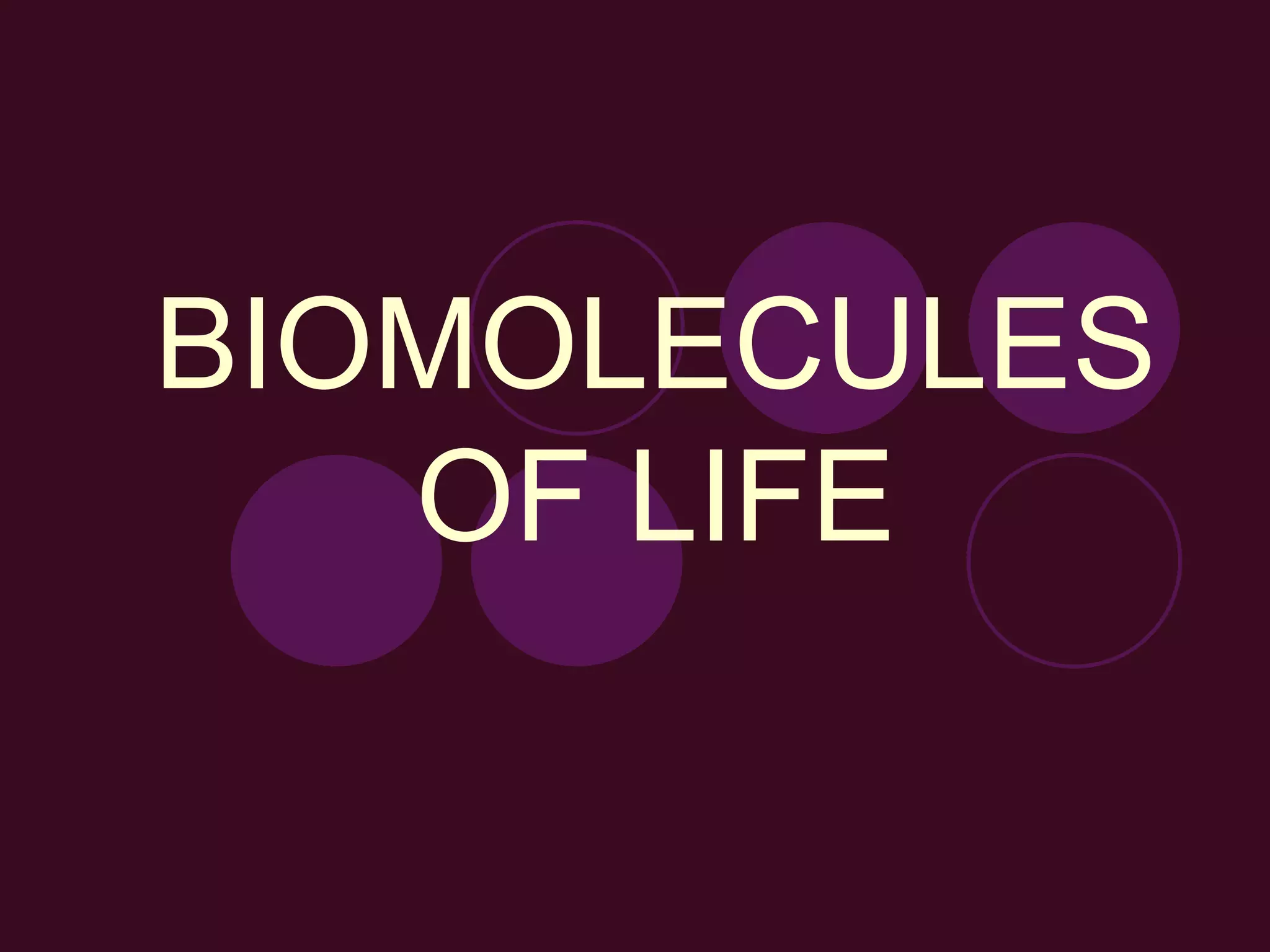 Biomolecules of life.pptx