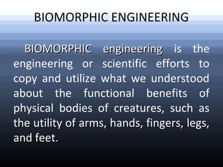 Biomorphic Engineering | ODP