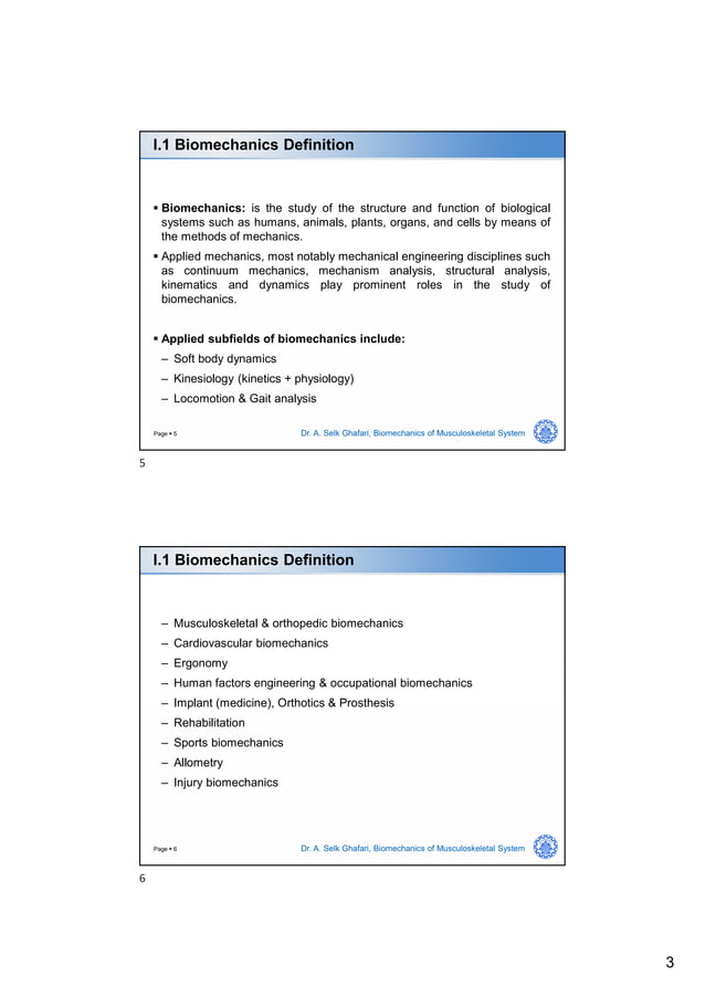 Dr. Ali Selk Ghafari: Biomechanics of Musculoskeletal System ...