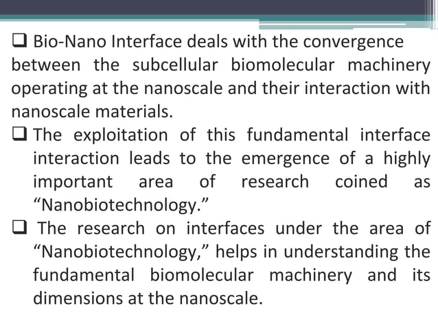 Bionanotechnology , Interface of nanotechnology and biology | PPT