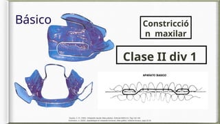Bionator clase 1,2 y 3 , aparatologia ortopédica para maloclusiones | PPTX