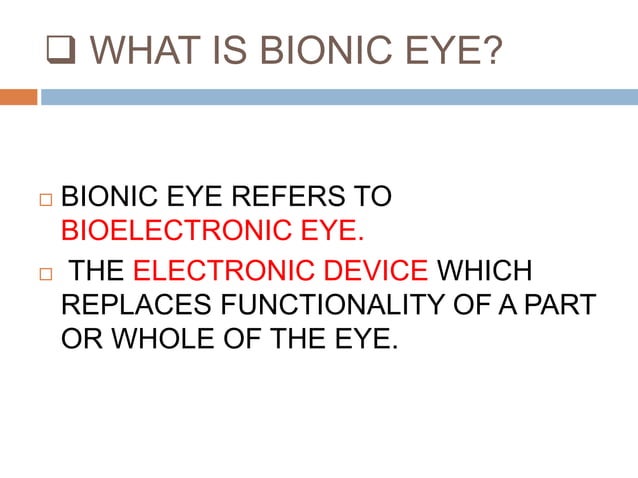 Bionic Eye | PPTX