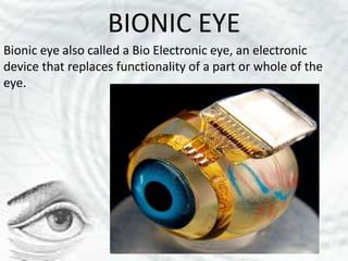Bionic Eye