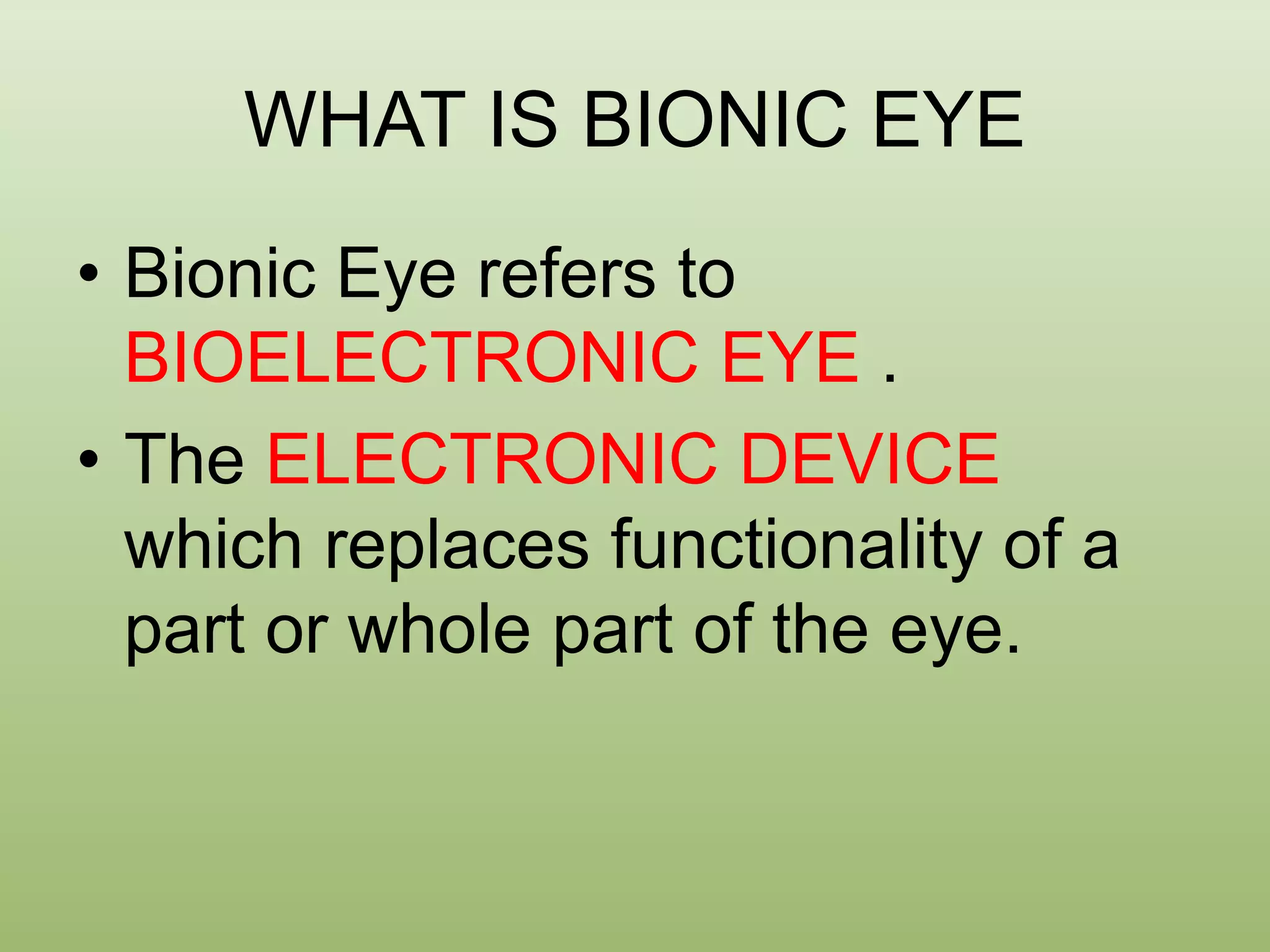Bionic EYE | PPTX