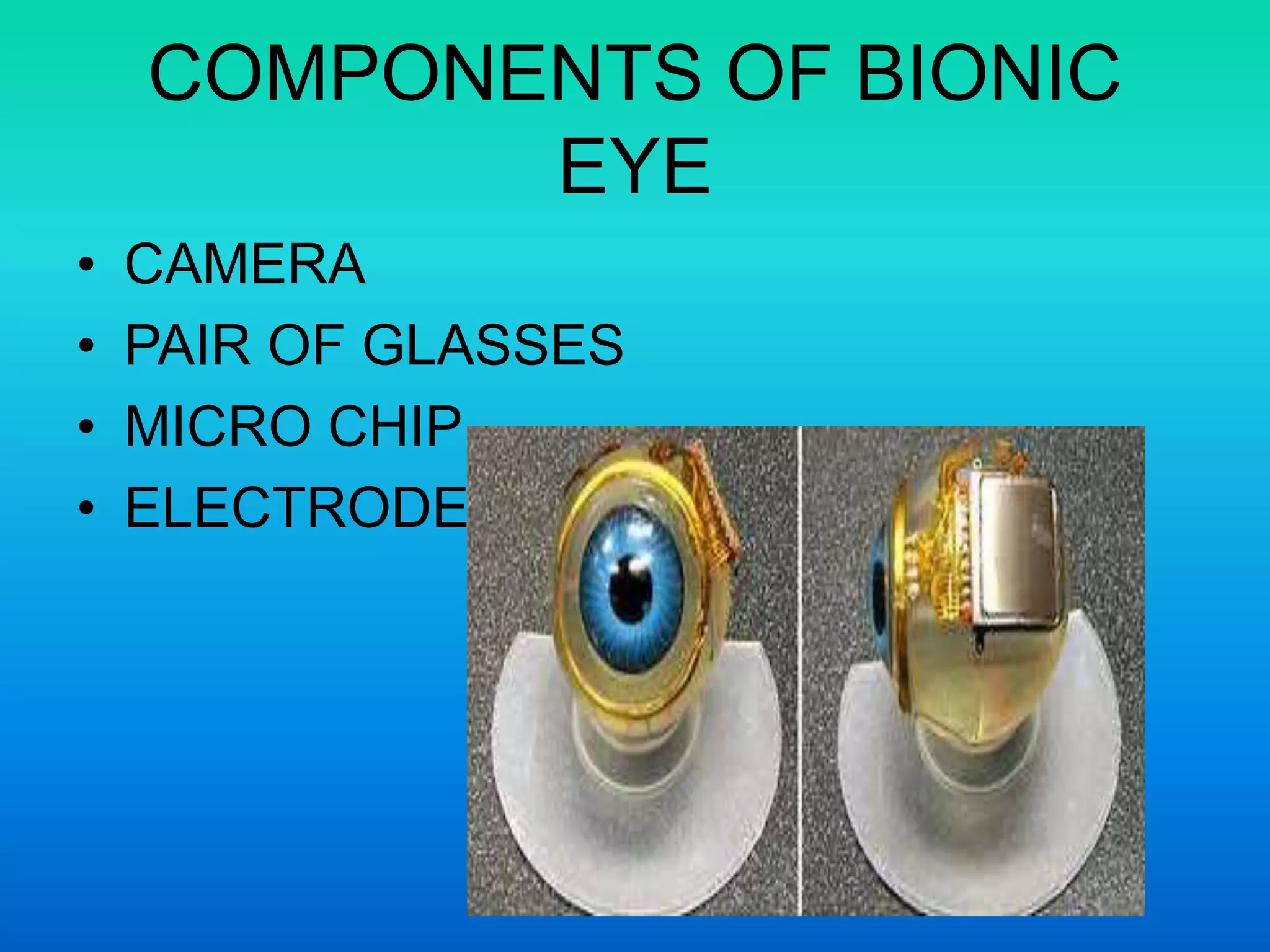 Bionic EYE | PPTX
