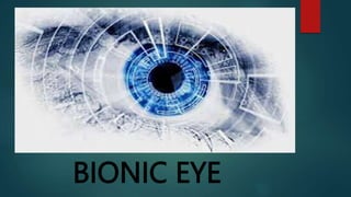 Bionic eye.pptx