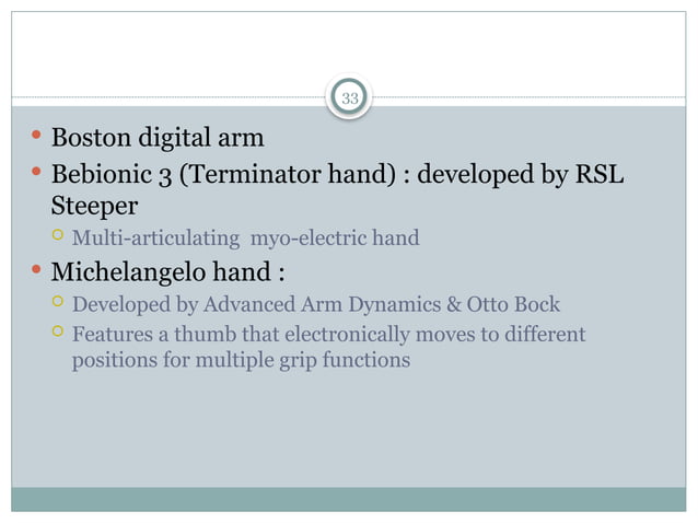 Bionic hand discussed in brief for ortho.pptx