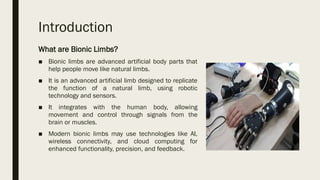 bionic limb.pptx..........mmm............. | PPTX