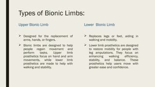 bionic limb.pptx..........mmm............. | PPT