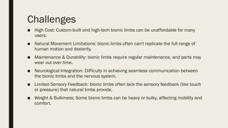 bionic limb.pptx..........mmm............. | PPTX
