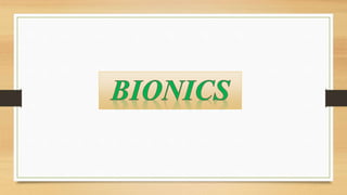 Bionics | PPTX