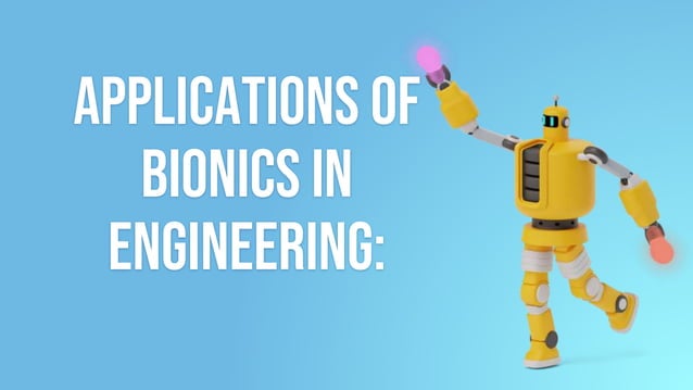 Applications of Bionics in engineering such as Sonar and radar | PPT