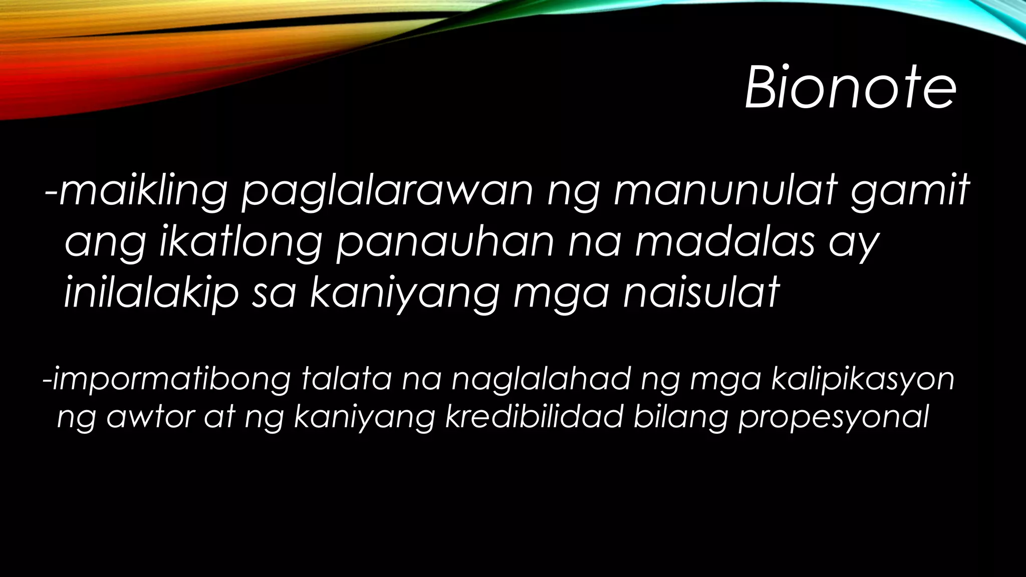 Pagsulat11_Bionote | PPT