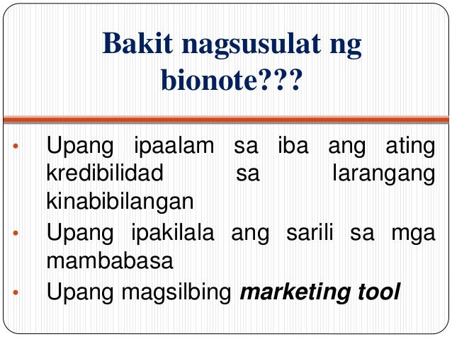 1 Bionote Mga Dapat Tandaan Sa Pagsulat Ng Bionote