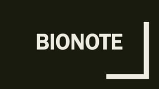BIONOTE.pptx