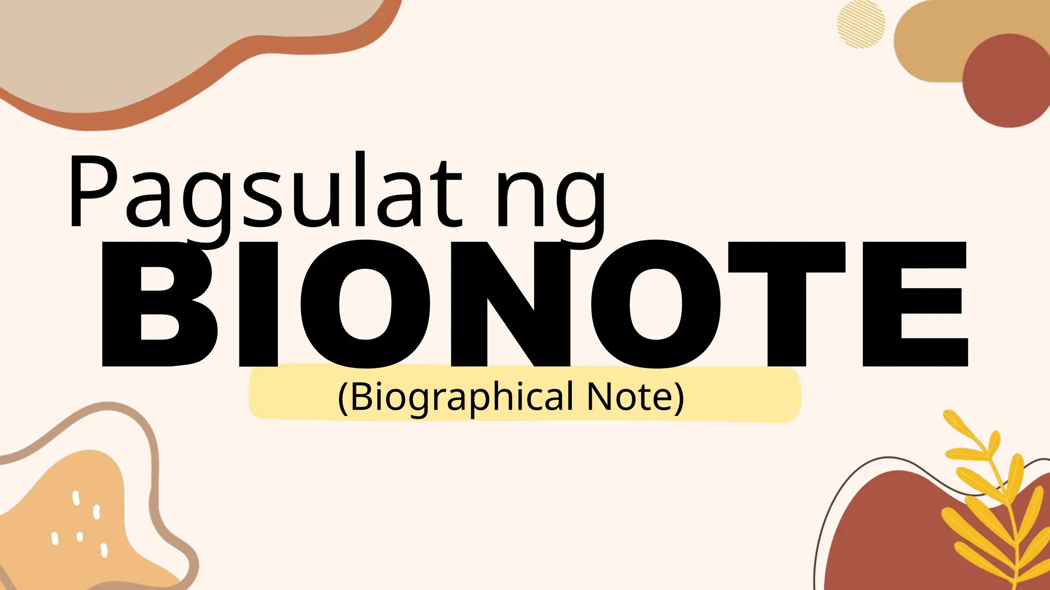 BIONOTE.Senior High School.Filipino12pptx | PPTX