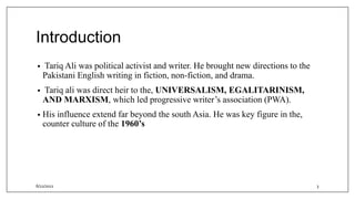 Bio of tariq ali | PPTX