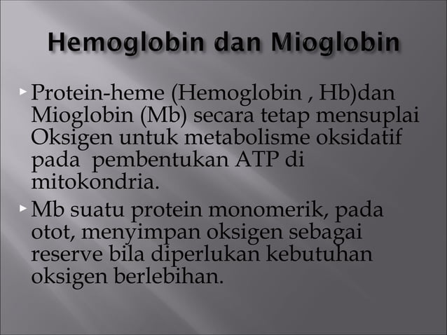 hemoglobin dan mioglobin (modul biologi molekular) | PPT