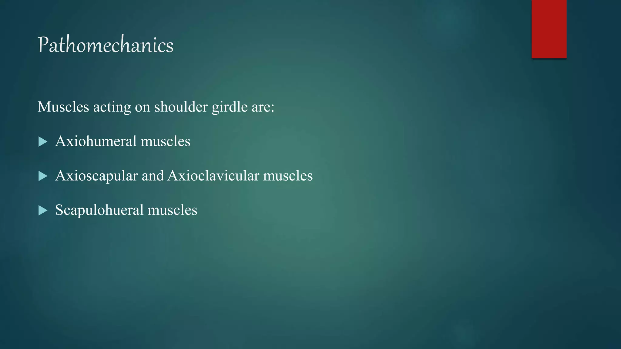 bio & pathomechanics of shoulder.pptx
