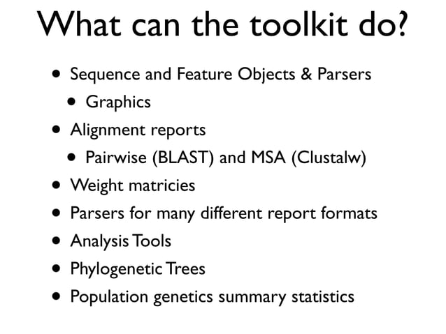 BioPerl: The evolution of a Bioinformatics Toolkit | PPT