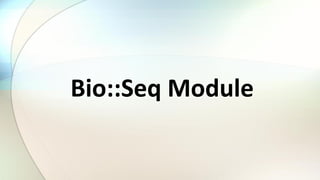 PERL- Bioperl modules | PDF