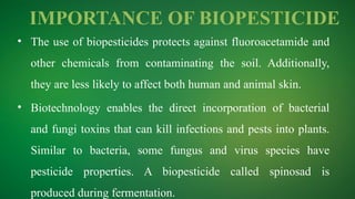 BIOPESTICIDE - TYPES, ADVANTAGES, DISADVANTAGES AND IMPORTANCE | PPTX