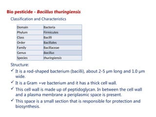 Bio pesticide - Bacillus thuringiensis PPT.pptx