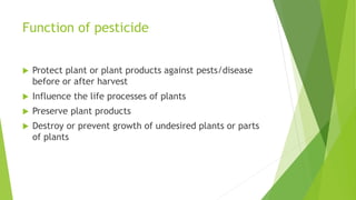 Introduction of pesticides and Biopesticide | PPTX