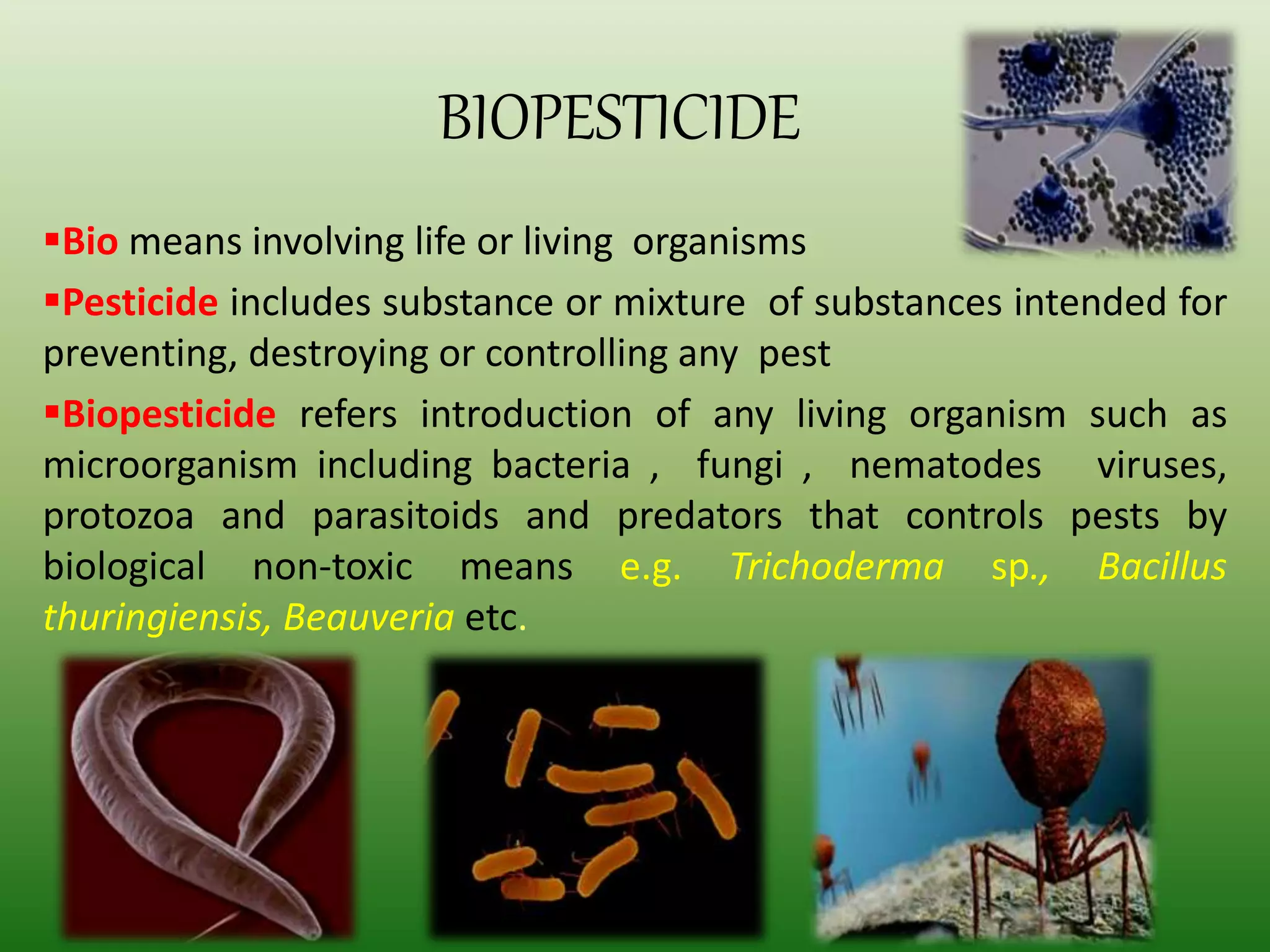 Biopesticides | PPTX | Chemistry | Science
