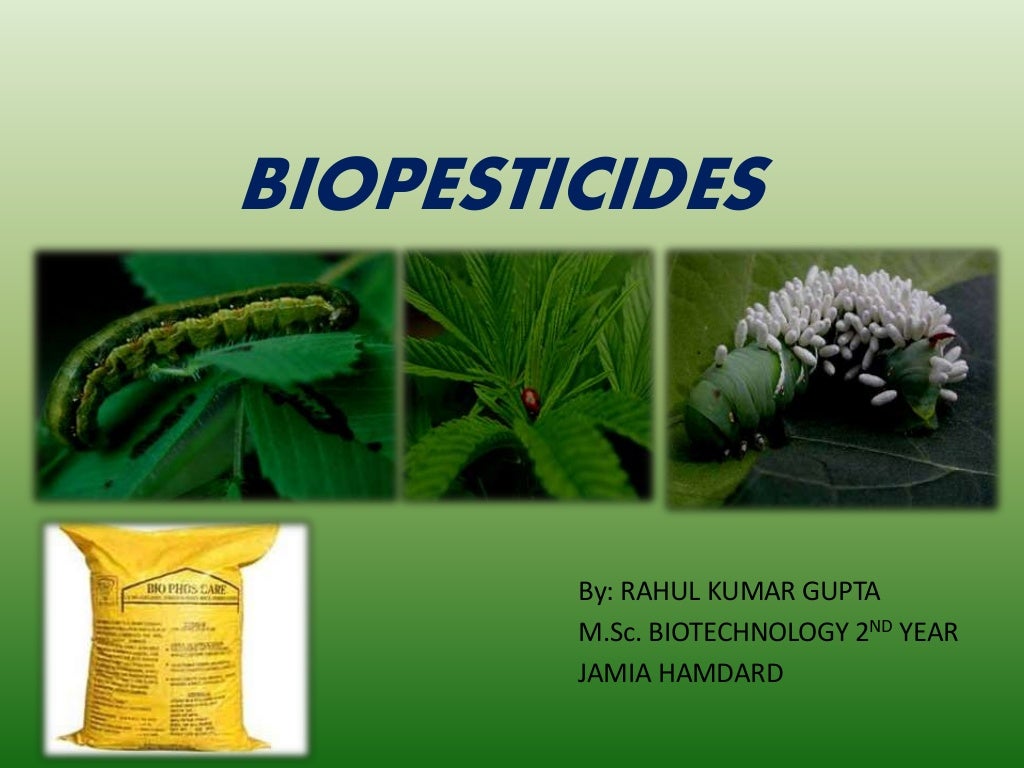 Biopesticides