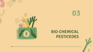 Biopesticides and Their Role.pptx