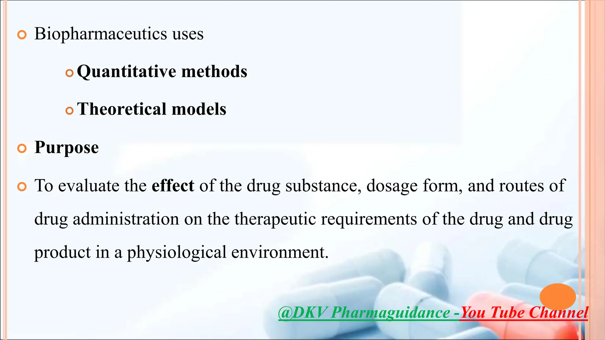 Introduction Biopharmaceutics and Pharmacokinetics, biopharmaceutics ...