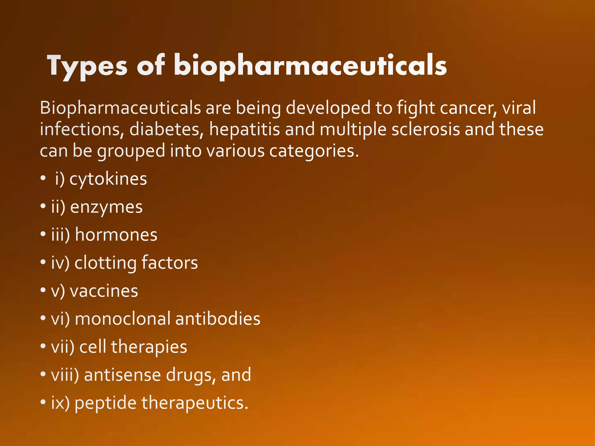 Biopharmaceuticals and biosimilar drugs | PPTX