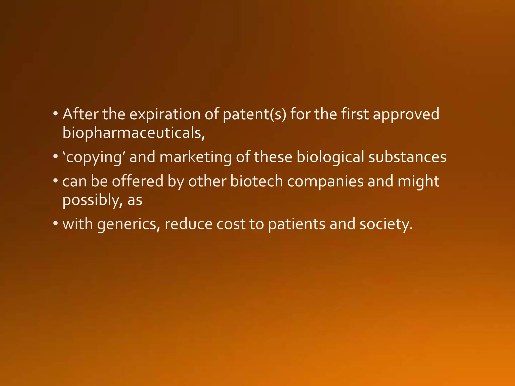 Biopharmaceuticals and biosimilar drugs | PPTX