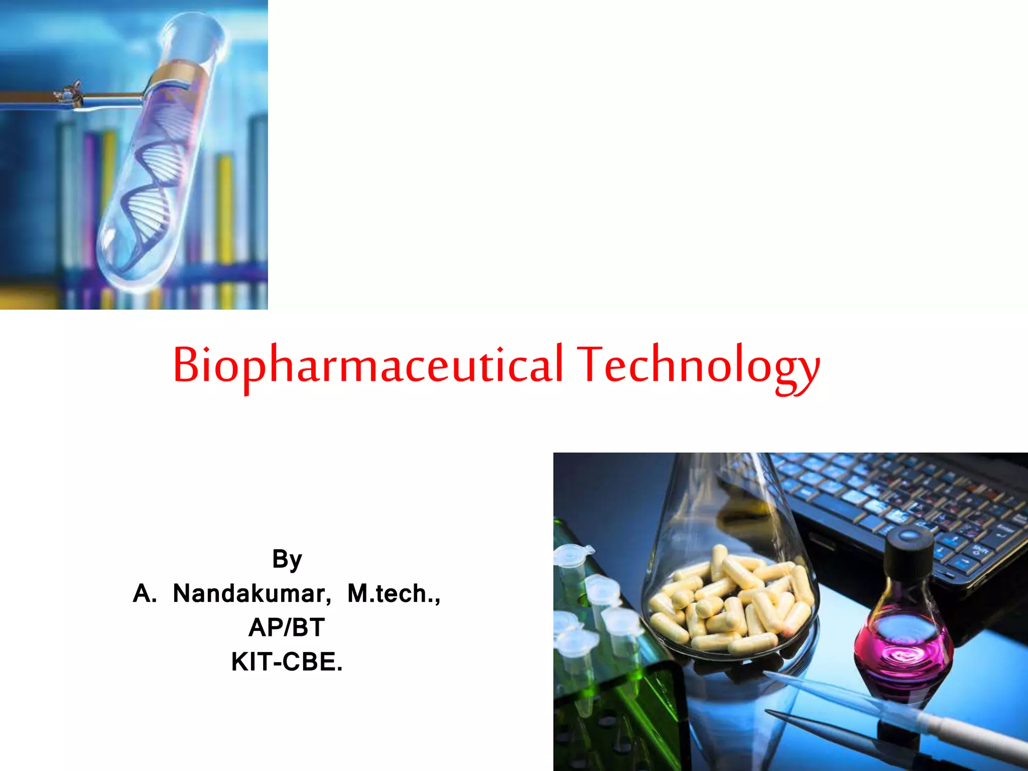 Biopharmaceutical technology | PPT