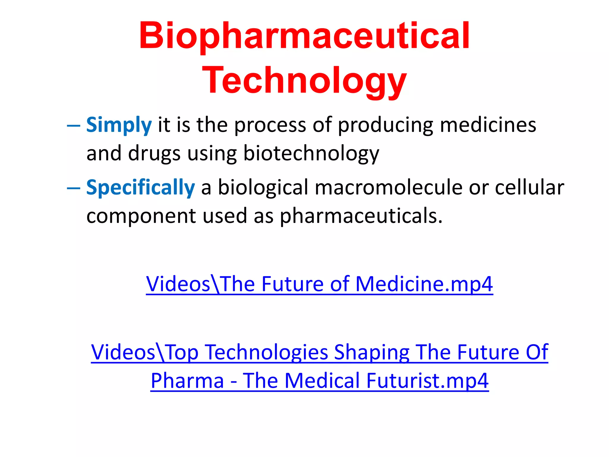 Biopharmaceutical technology | PPT