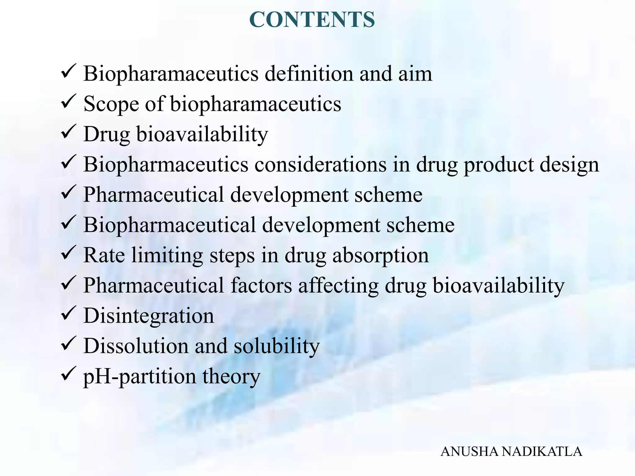 BIOPHARMACEUTIC CONSIDERATIONS IN DRUG PRODUCT DESIGN | PPTX