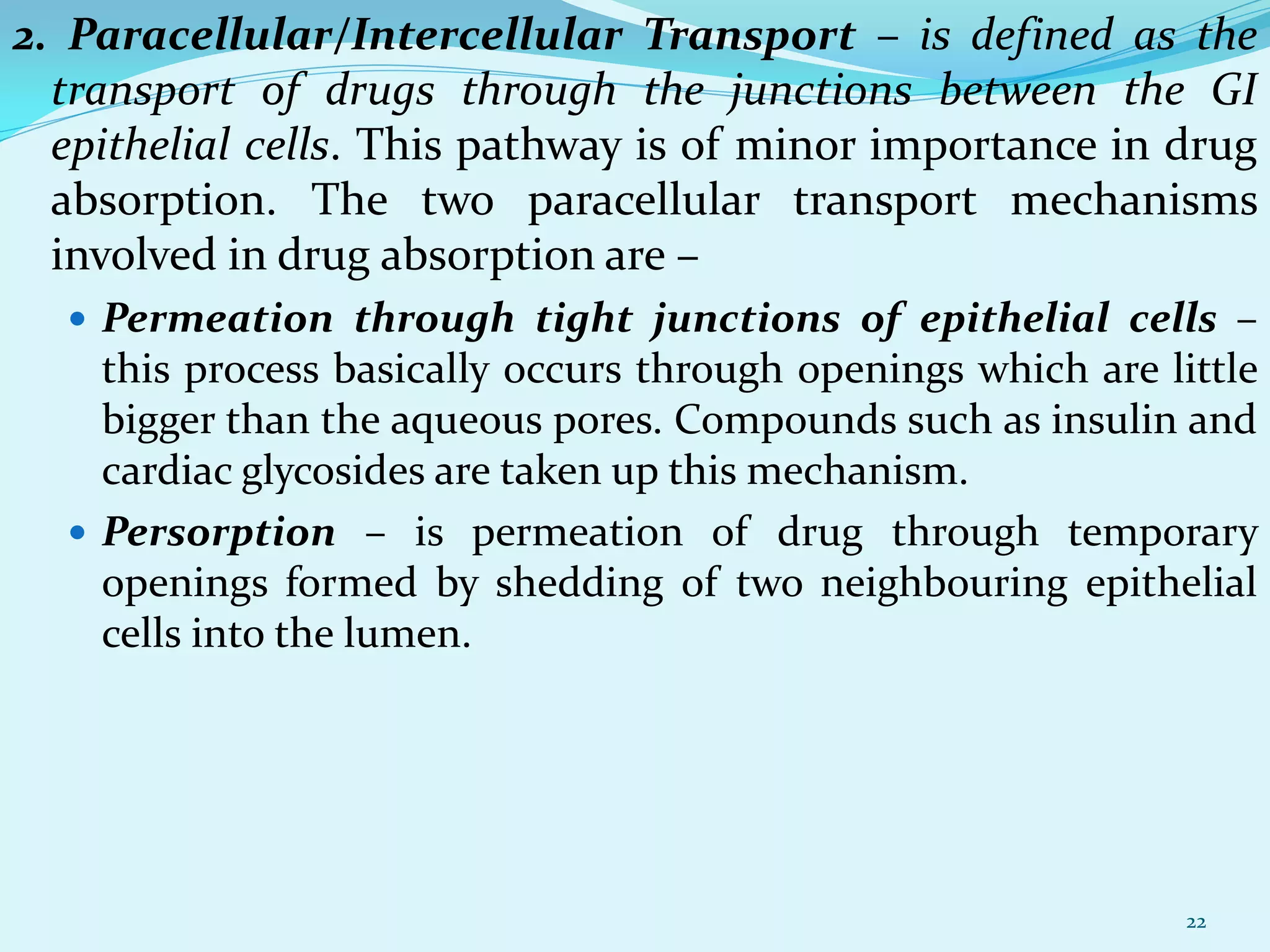 Biopharmaceutics: Mechanisms of Drug Absorption | PDF
