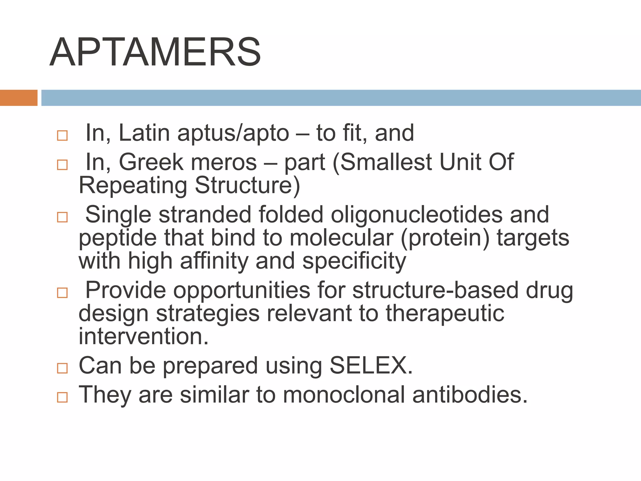 Biopharmaceutics of antisense molecule and aptamers | PPTX