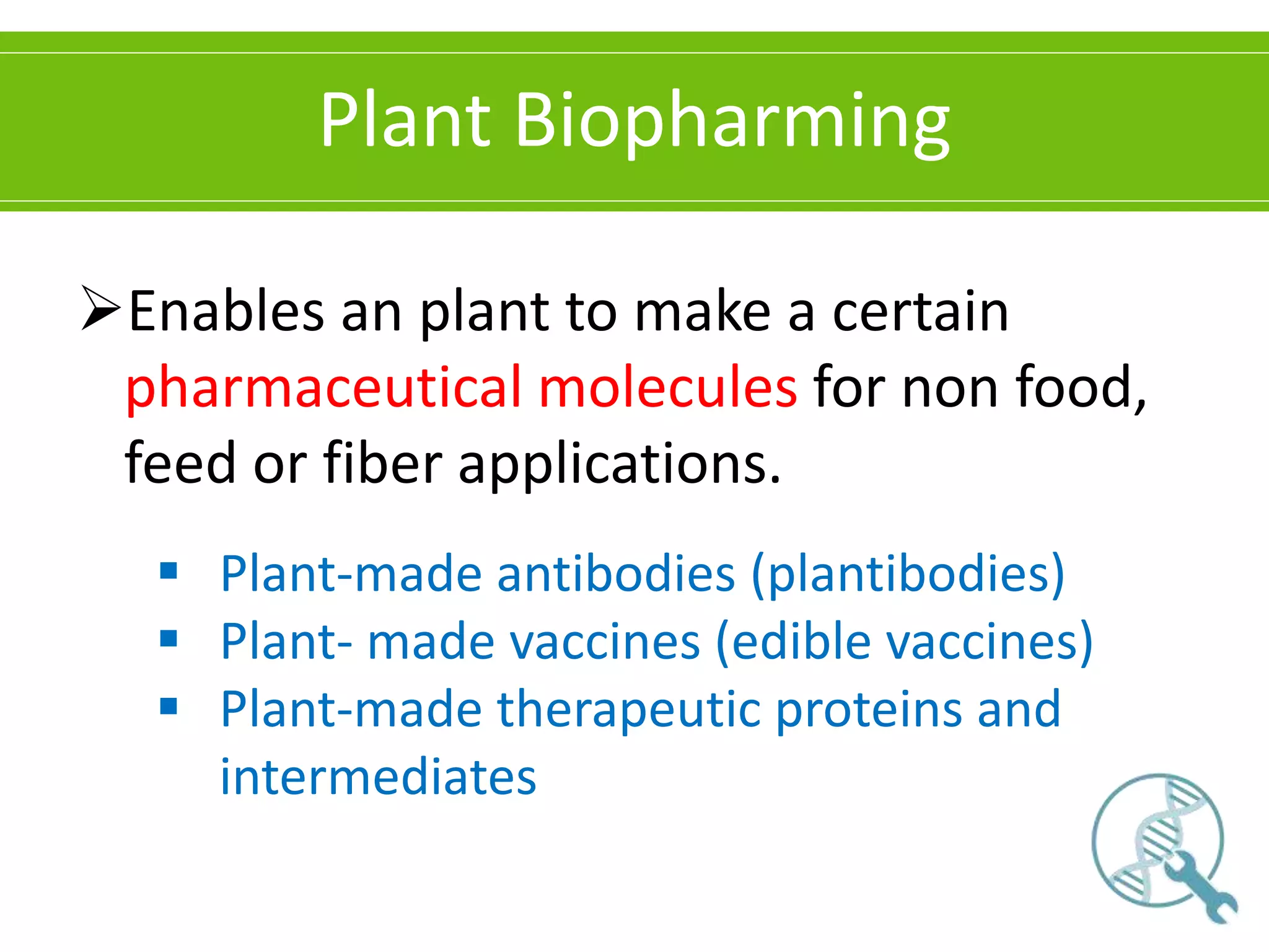 Biopharming - Introduction, Application, benefits and potential threats ...