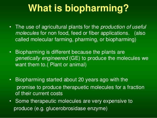 Biopharming 12