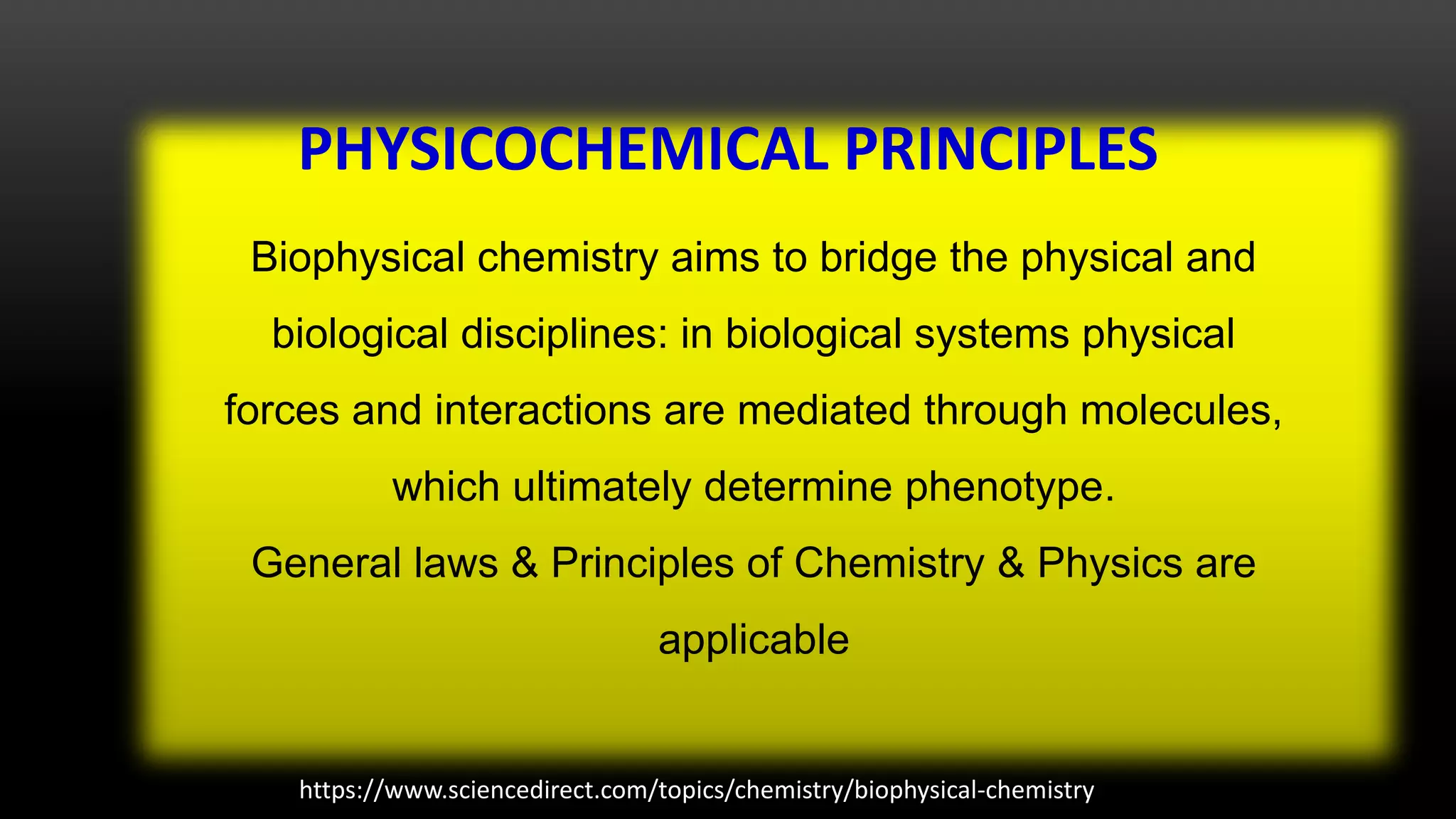 Biophisical Properties - Lecture -1.pptx