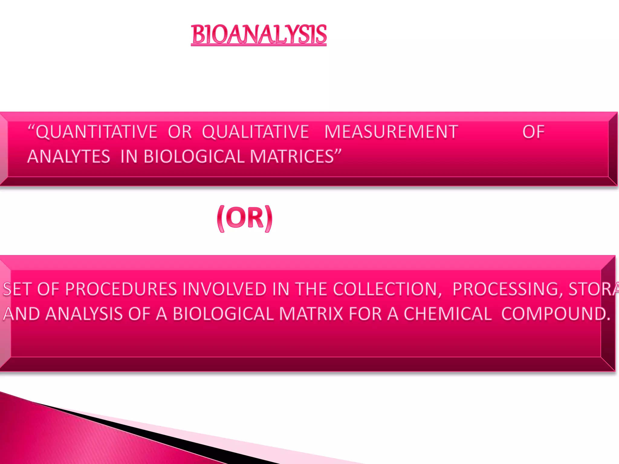 Modern Analytical System-Bioanalysis | PPT