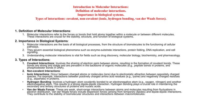 BIOPHYSICS Interactions of molecules in 3-D space-determining binding and.pptx | Chemistry | Science